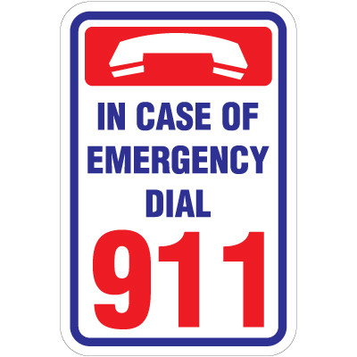 Emergency Dial 911 Sign - 12" x 18" - Signquick