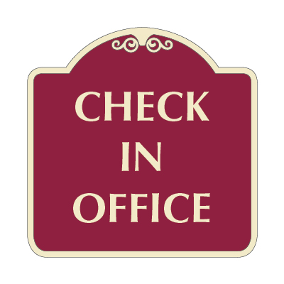 Check in Office Sign 18" x 18" - Signquick
