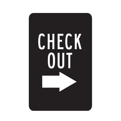 Check Out with Right Arrow Sign - Signquick