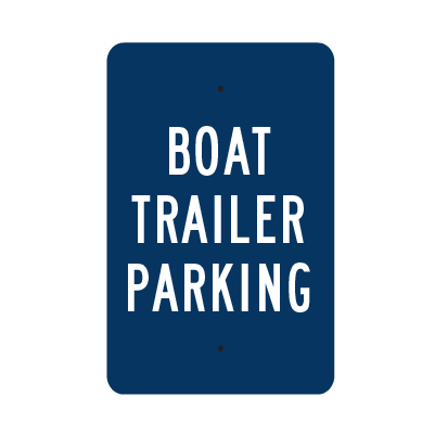 Boat Trailer Parking Sign - Signquick