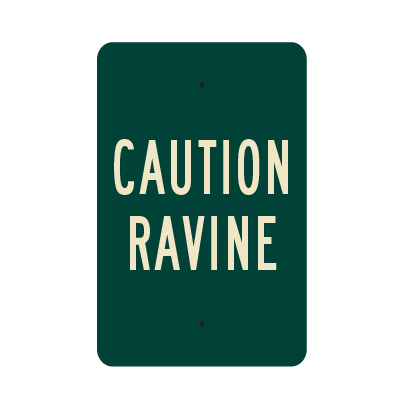 Caution Ravine Sign - Signquick