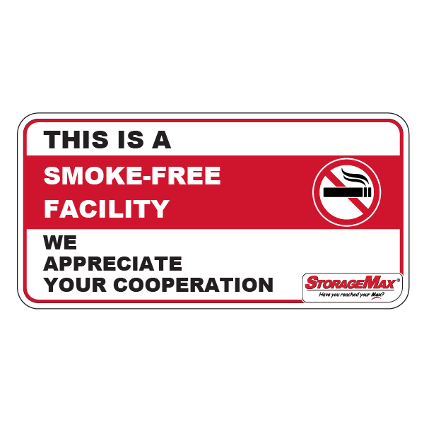 Smoke Free Facility - StorageMax - Signquick