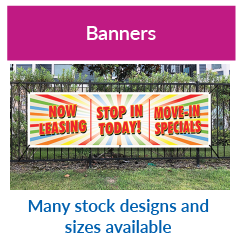 Apartment Signs and Banners bring more traffic to your Apartments.