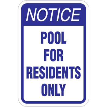 Pool For Residents Only Sign - 12" x 18" - Signquick