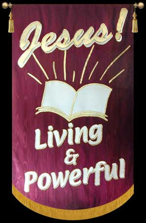 Jesus Living and Powerful Church Praise Banner
