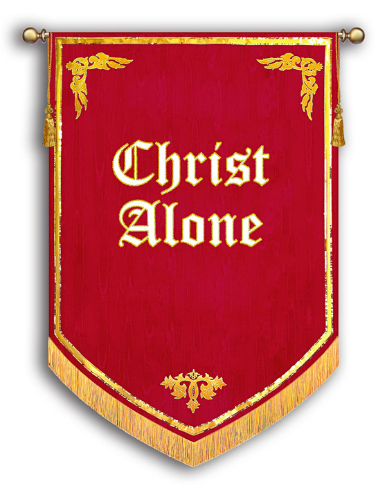 The Five Solas of the Reformation in English - Christ Alone - Christian ...
