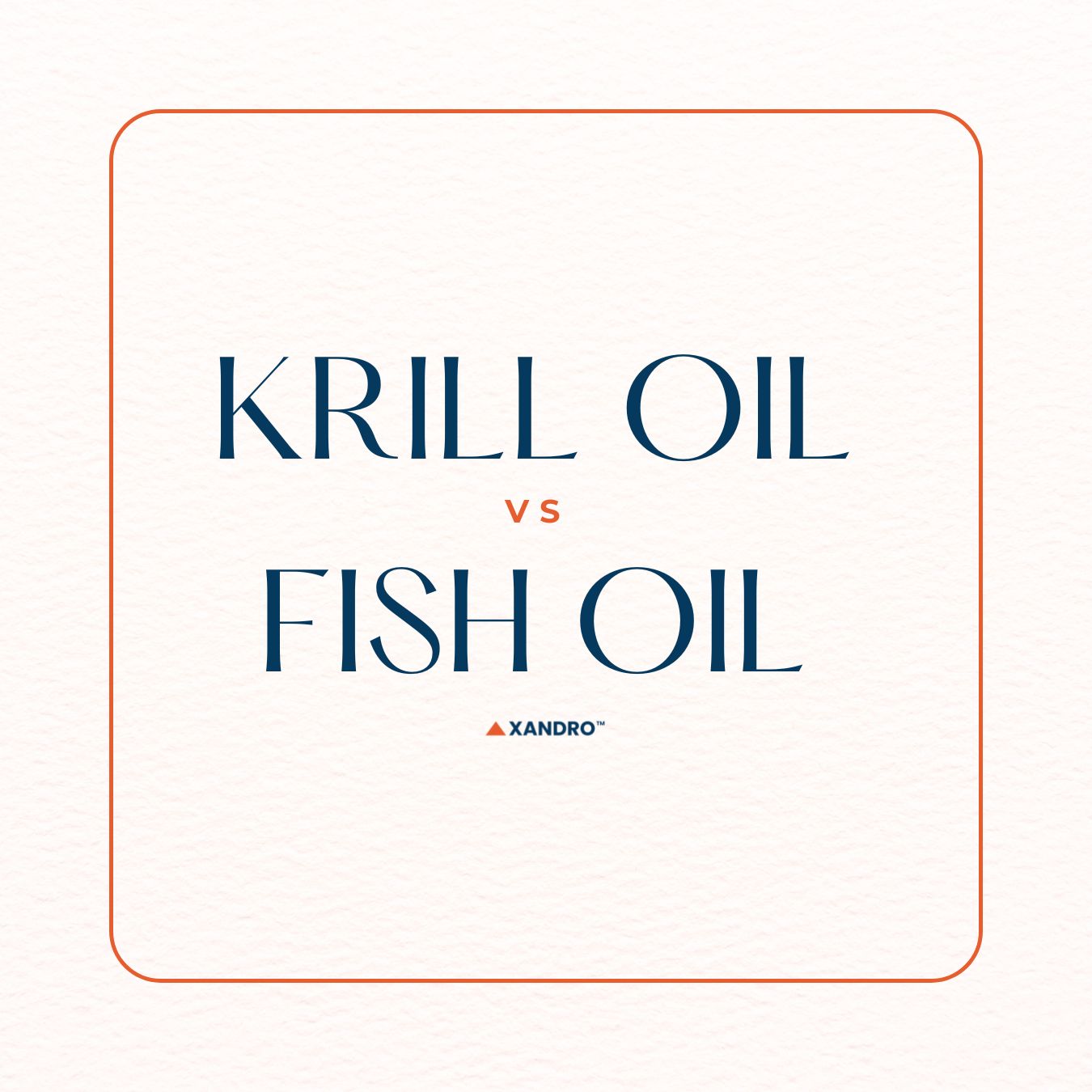 Krill Oil vs Fish Oil: Benefits, Dosage and Key Differences - Xandro Lab