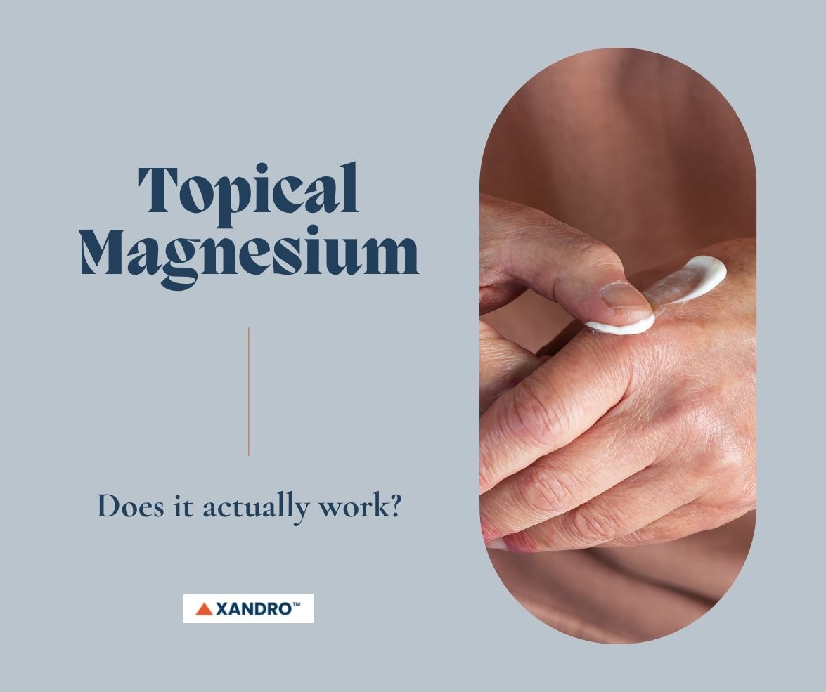 Can I Take Magnesium Cream or Oil Instead of Pills? - Xandro Lab
