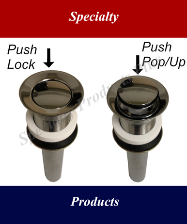 Push Button Pop/Up Drain