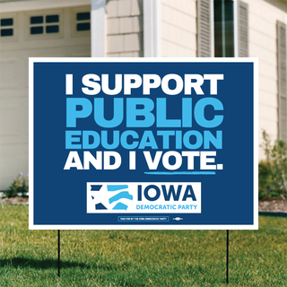 Goods - Yard Signs - Iowa Democratic Party Webstore