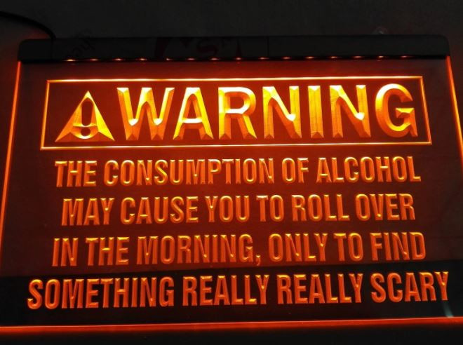 Custom Made Alcohol Warning LED Sign