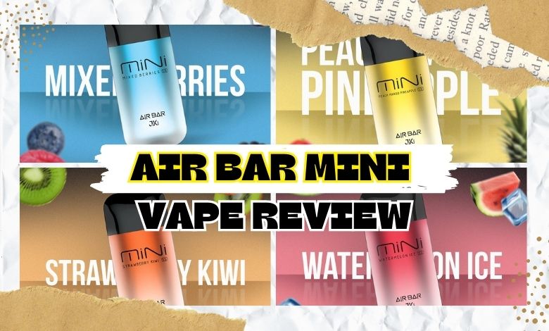 Air Bar Mini Vape Review - Vape More Inc - Vape More Inc