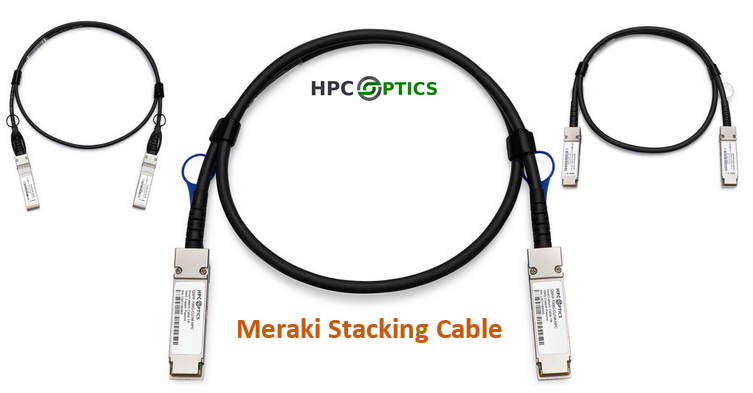 Simplify Critical Networks with Cisco Meraki Stacking Cable - HPC Optics