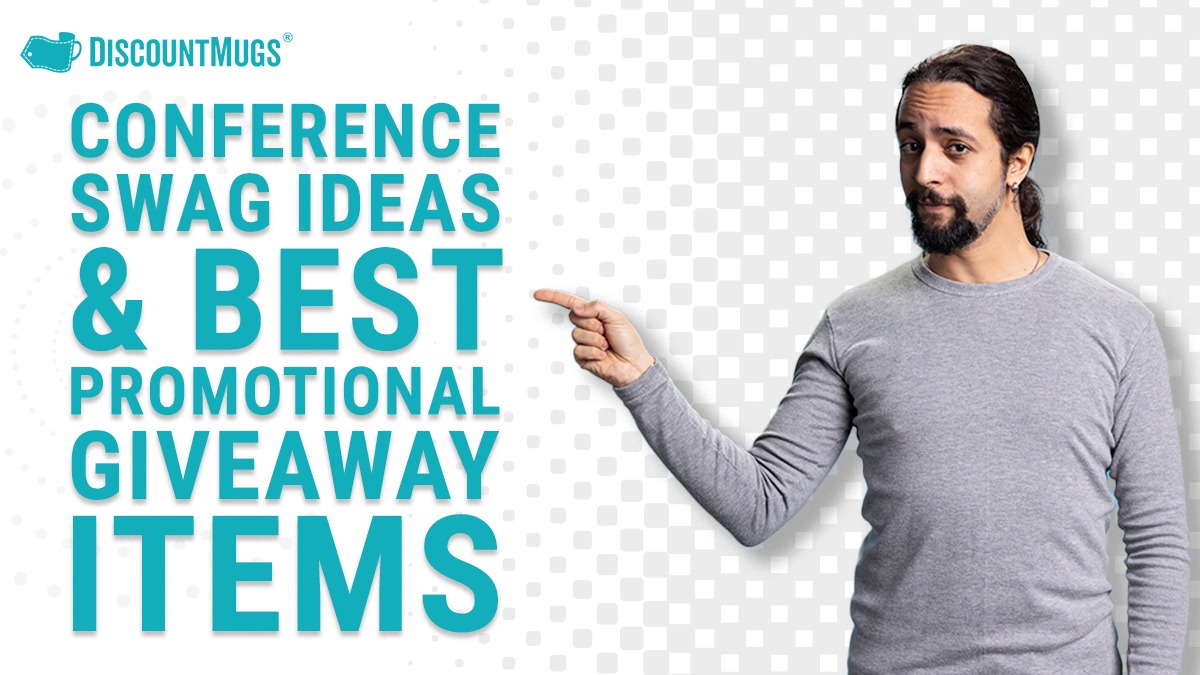 Conference Swag Ideas & Best Promotional Giveaway Items - Discount Mugs