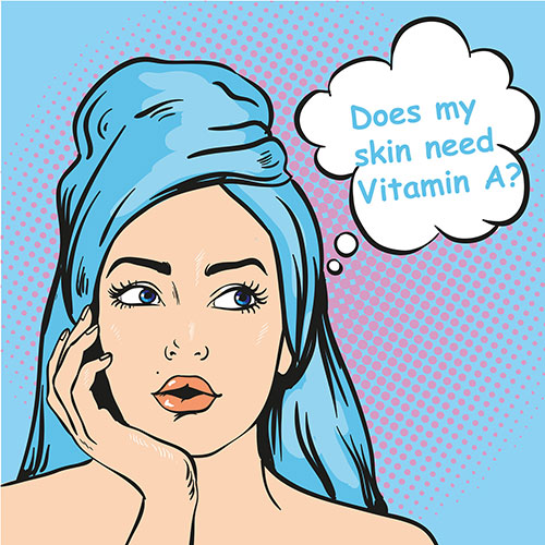 Vitamin A for Awesome Skin - Platinum Skin Care