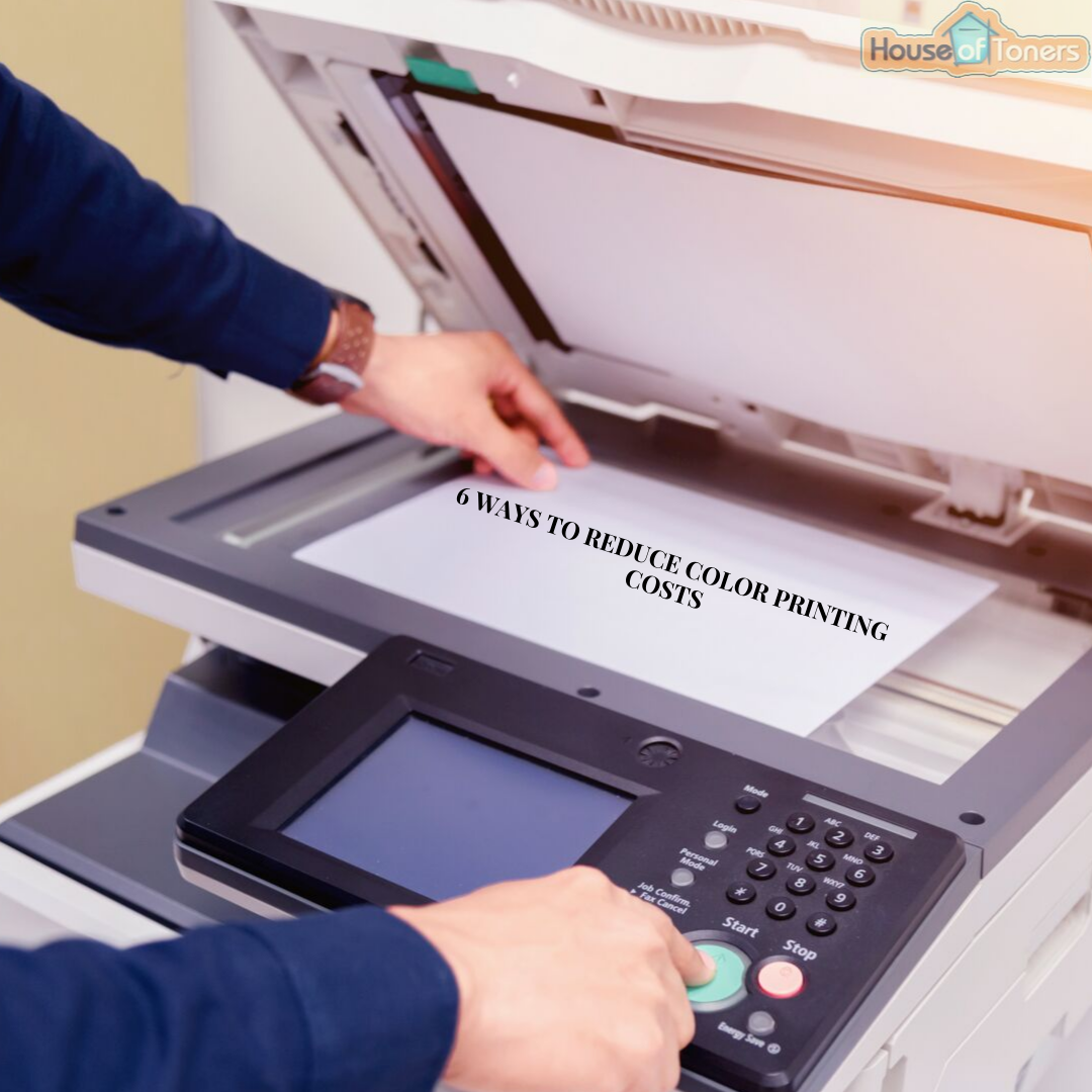 6 Ways To Reduce Color Printing Costs - HouseOfToners