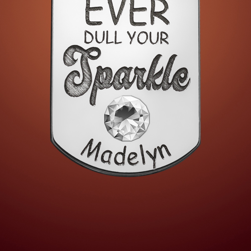 Silver Don’t Dim My Sparkle Dog Tag Necklace and Silver Name Gemstone ...