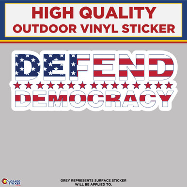 Defend Democracy USA, High Quality Vinyl Stickers