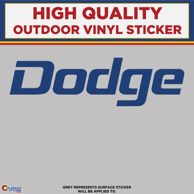 Dodge Text, Die Cut High Quality Vinyl Stickers Perfect for your car ...