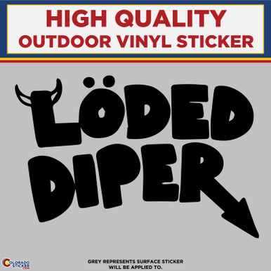 Loded Diper From Diary Of A Wimpy Kid Die Cut, High Quality Vinyl ...