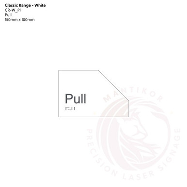 Matte White Braille and Tactile Signs - Pull
