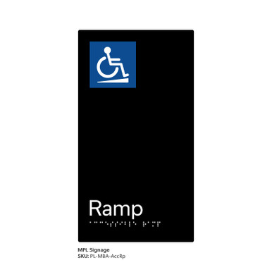Pillar Range Braille and Tactile Signs - Accessible Ramp