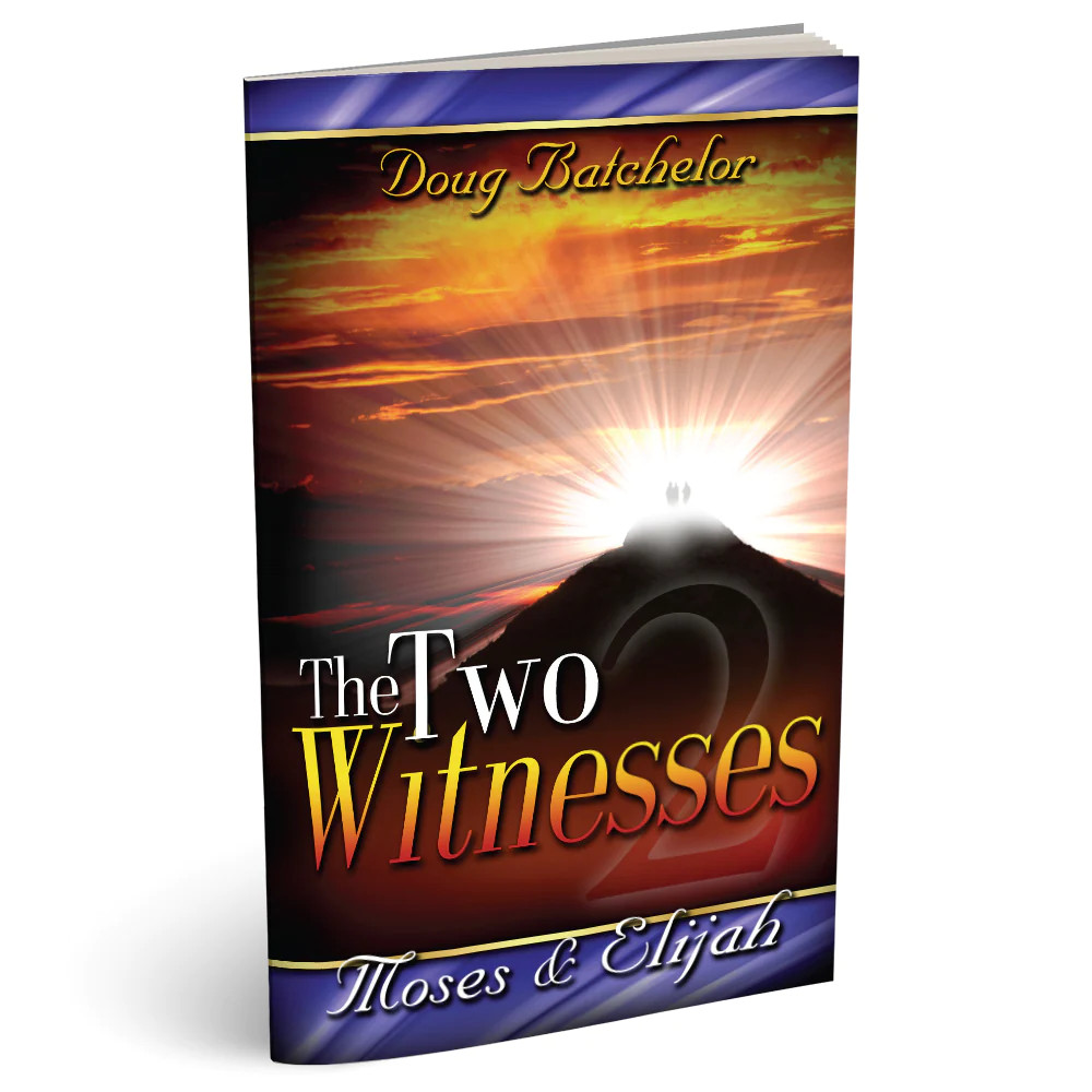 The Two Witnesses (PB) by Doug Batchelor - Amazing Facts Oceania