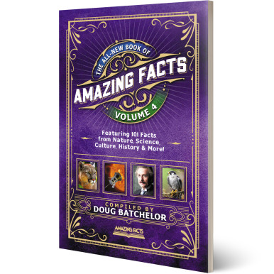 THE ALL-NEW BOOK OF AMAZING FACTS VOL 4 BY DOUG BATCHELOR