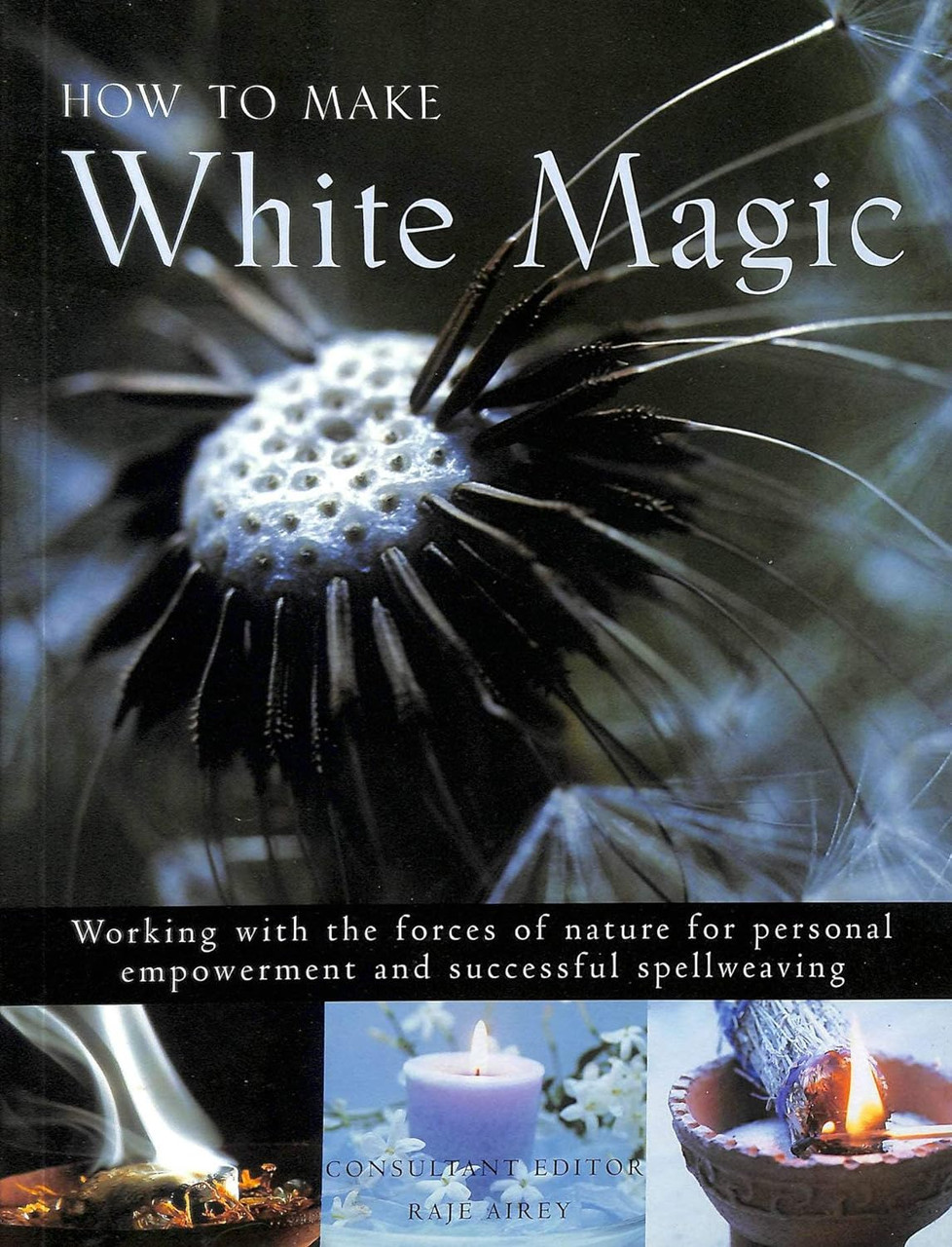 Pre-loved Book - How to Make White Magick - Uncle Festers