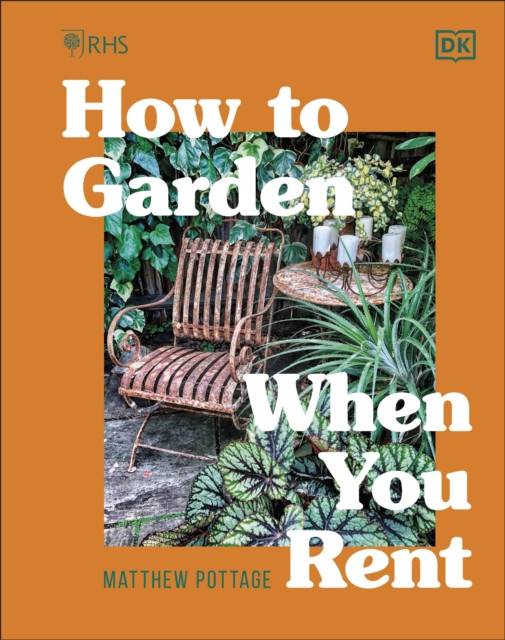 How to Garden When You Rent by Matthew Pottage | Vibes & Scribes