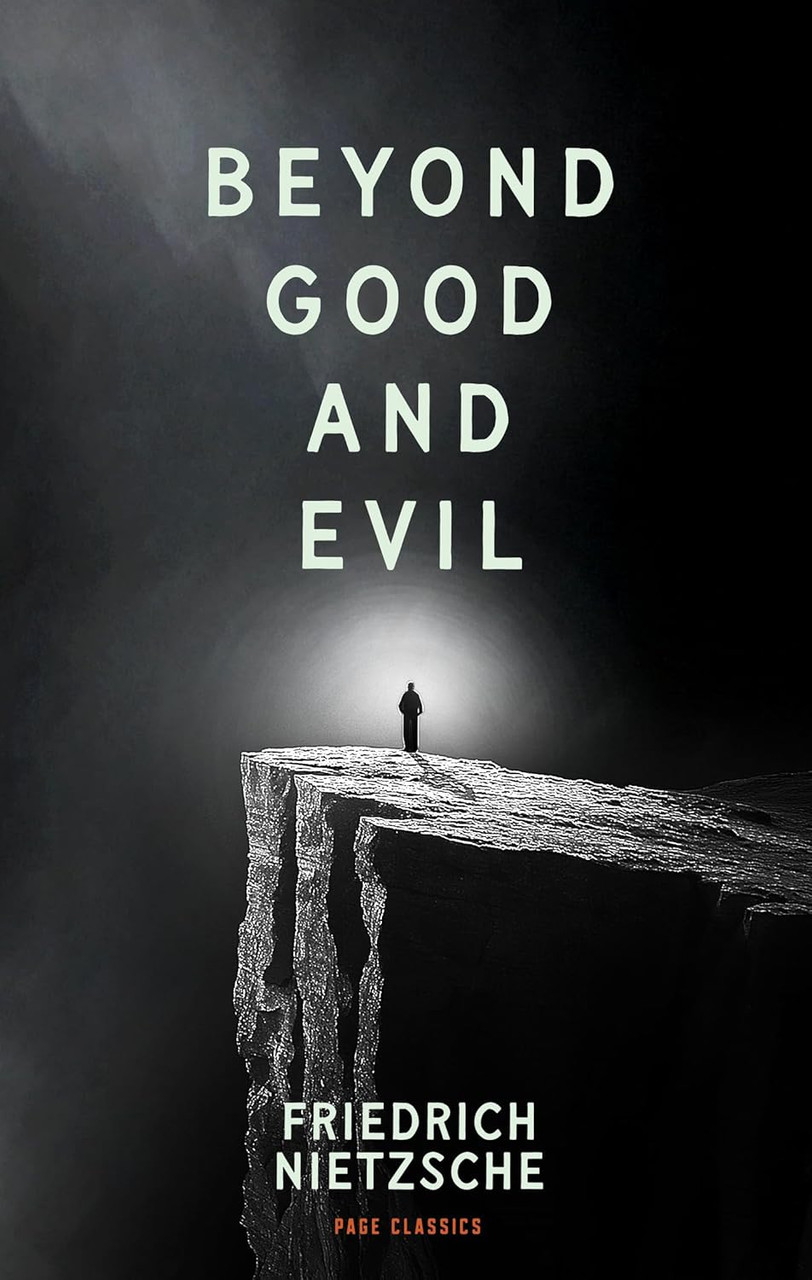 Beyond Good and Evil by Friedrich Nietzsche (Page Classics) - Vibes ...