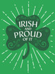 Irish and Proud of It: Fascinating Facts and Rousing Quotations That ...
