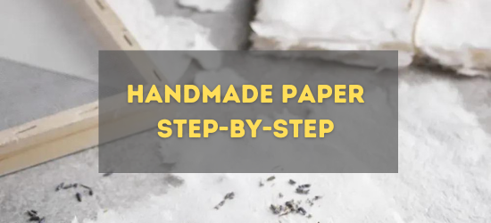 Make Handmade Paper - Step by Step Guide - Vibes & Scribes