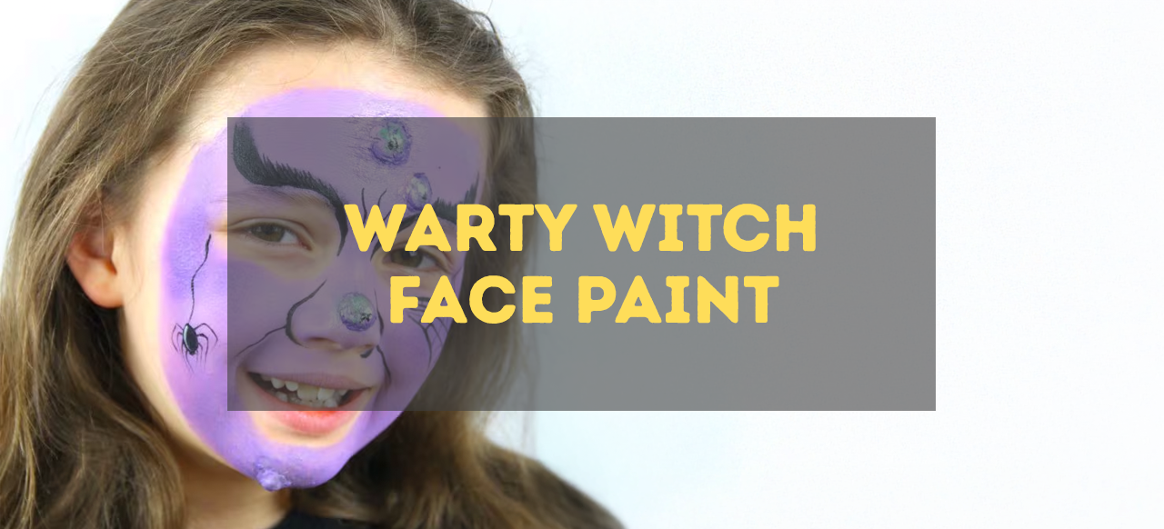 Warty Witch Face Paint - Step by Step Guide - Vibes & Scribes