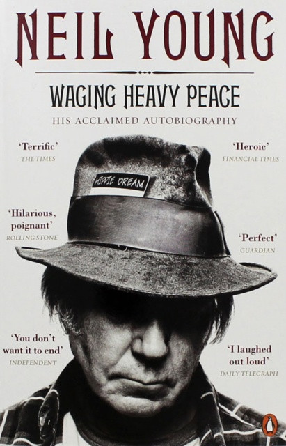 Waging Heavy Peace by Neil Young | Vibes & Scribes