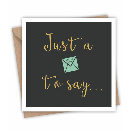 Just a little note to say Greeting Card | Vibes & Scribes