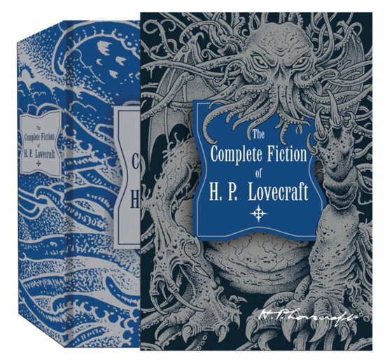 The Complete Fiction of H.P. Lovecraft by H P Lovecraft