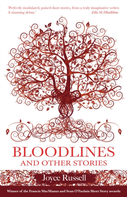 Bloodlines and other Stories by Joyce Russell