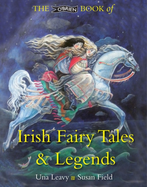 The O'Brien Book of Irish Fairy Tales and Legends by Una Leavy | Buy ...