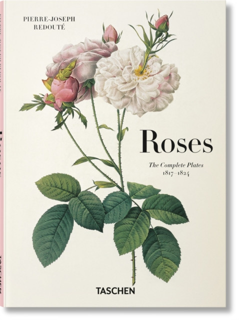 Redouté: Roses | Taschen Books | Vibes & Scribes, Cork, Ireland