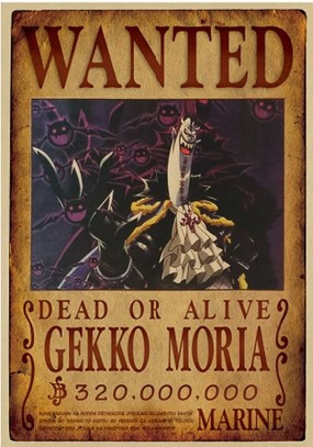 Print - One Piece Wanted Poster (GEKKO MORIA) 320,000,000 - Pure Blades