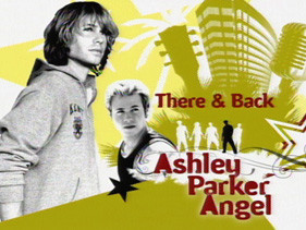 There & Back DVD , Ashley Parker Angel from O-Town Making the band, MTV