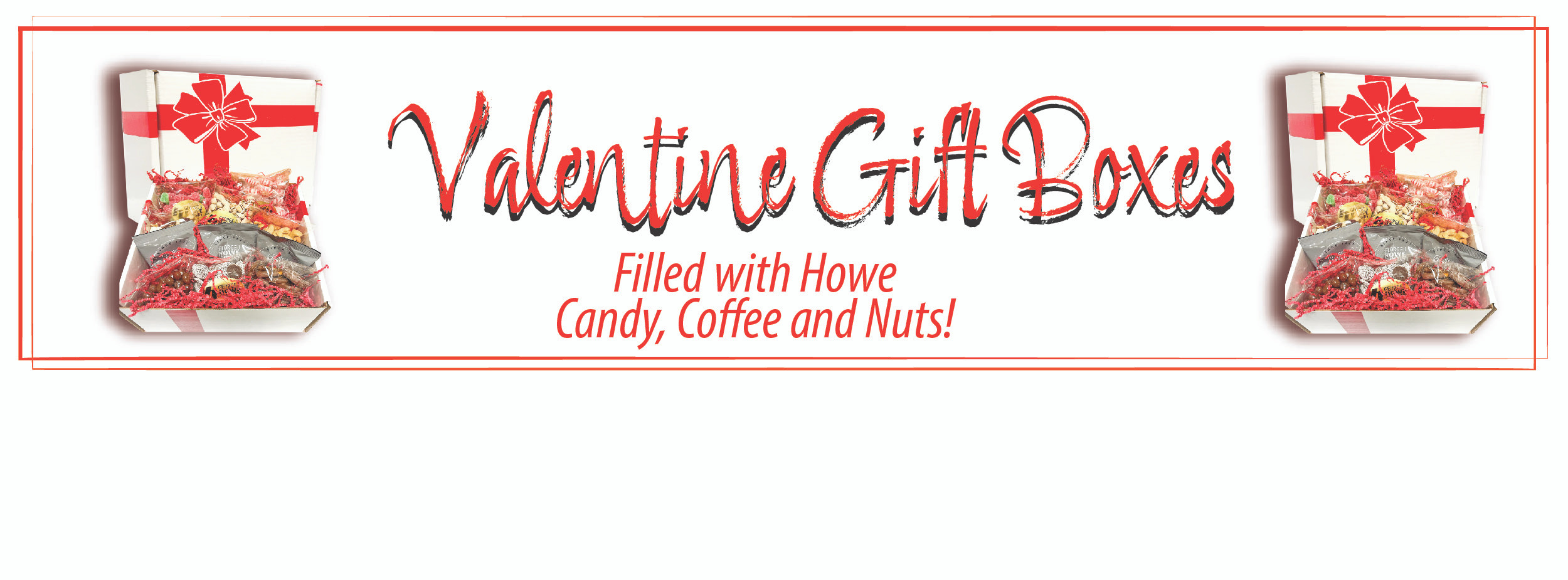 Candy Coffee Nuts | Howe Company | Coffee and Nut Roaster