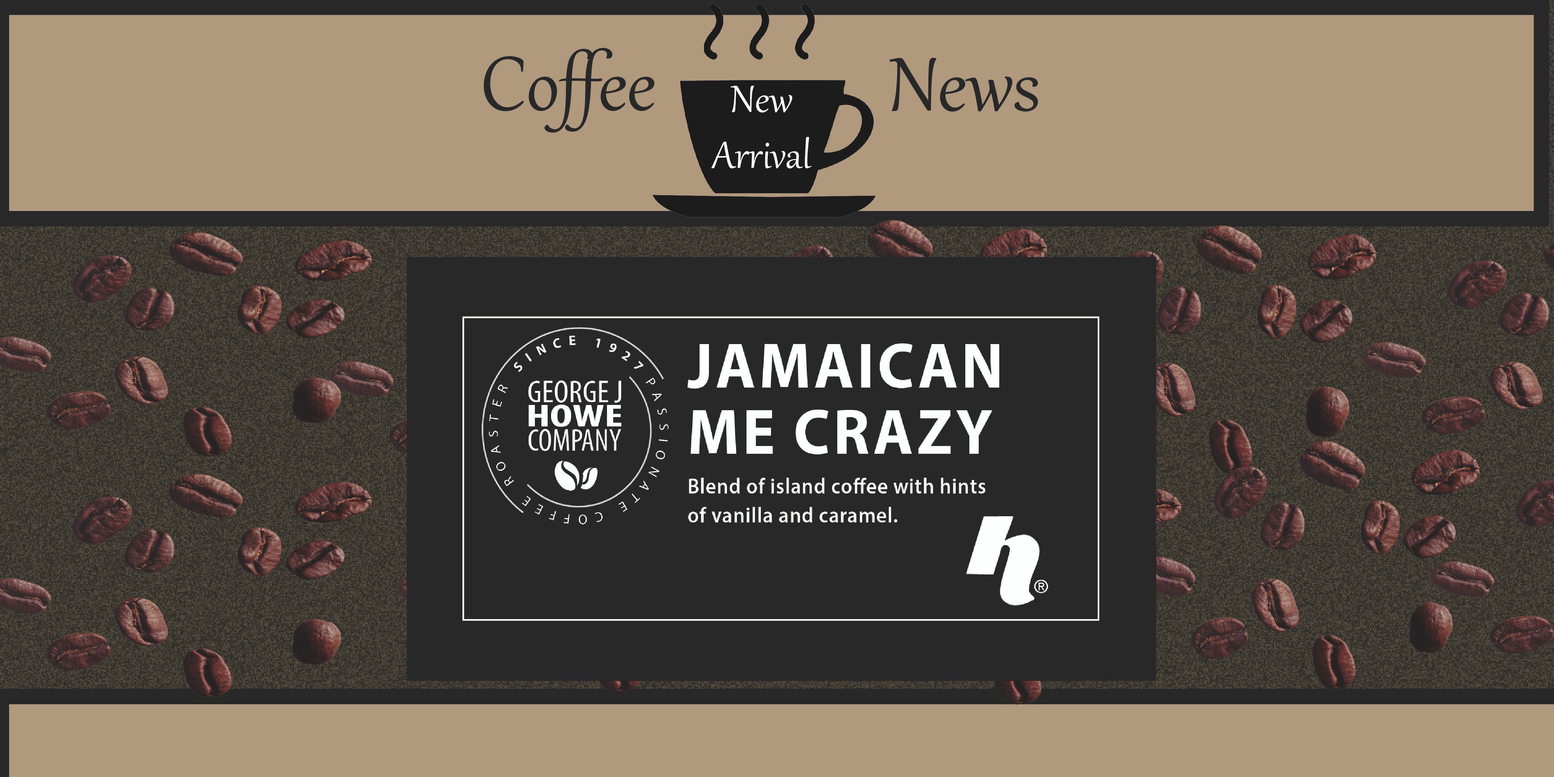 Candy Coffee Nuts | Howe Company | Coffee and Nut Roaster