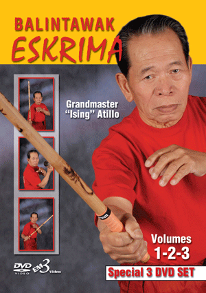 ESKRIMA ATILLO BALINTAWAK VOL. 1-2-3 By GM “Ising” Atillo - Ising Atillo