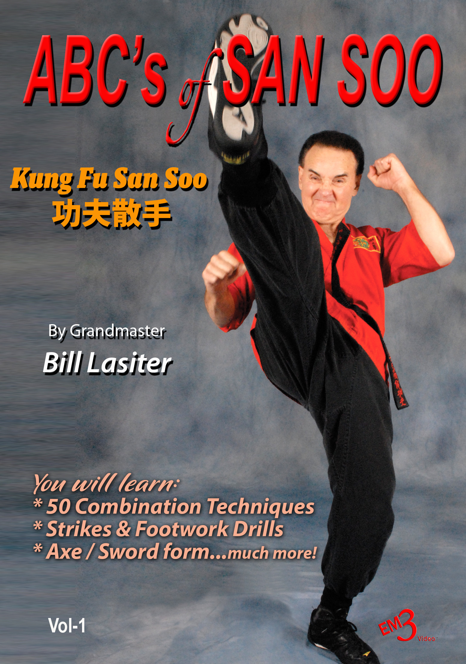 ABC's of Kung Fu SAN SOO - By Grandmaster Bill Lasiter - Vol-1