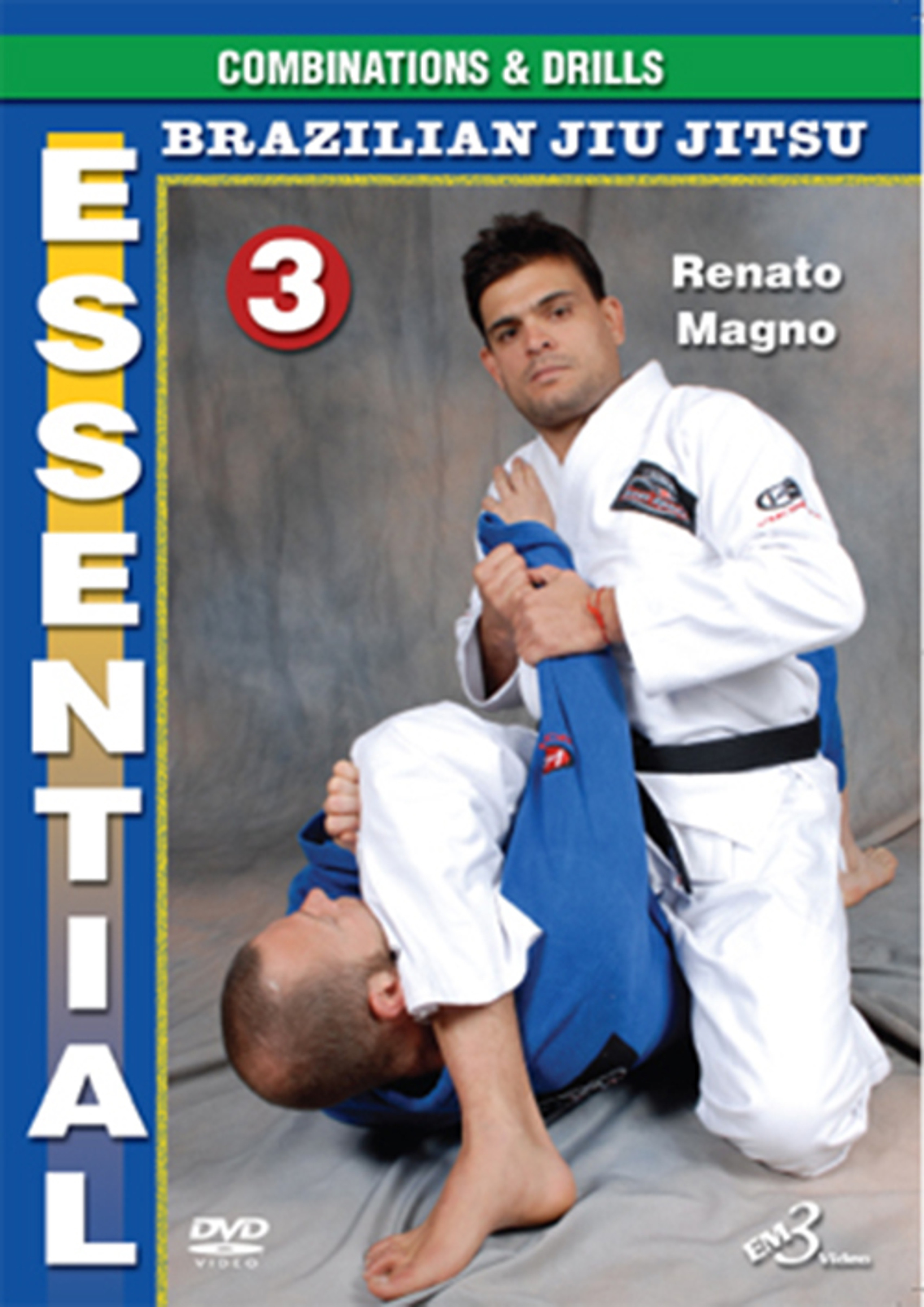 Essential Brazilian Jiu Jitsu Vol 3 Combinations And Drills