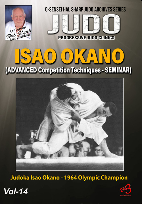 JUDO Vol-14 - Isao Okano - ADVANCED Competition Techniques