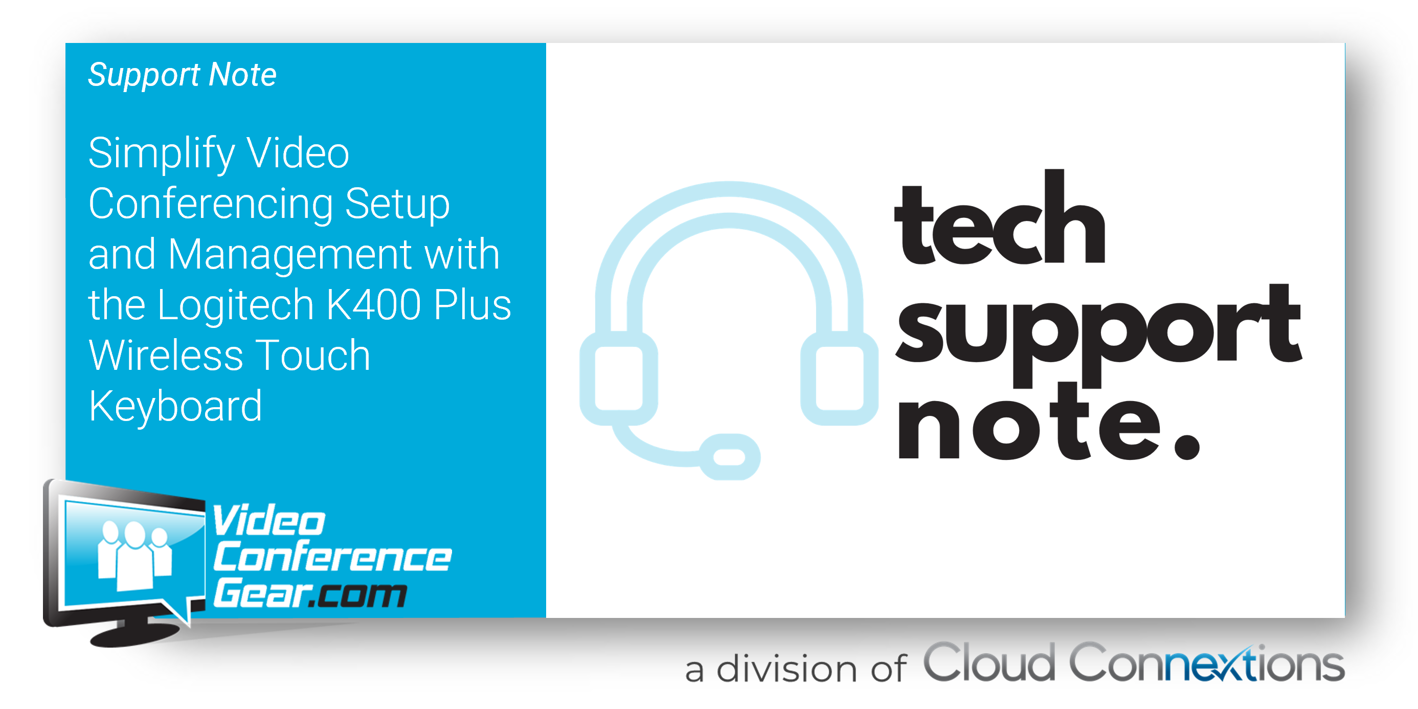 TECH NOTE: Simplify Video Conferencing Setup and Management with the ...