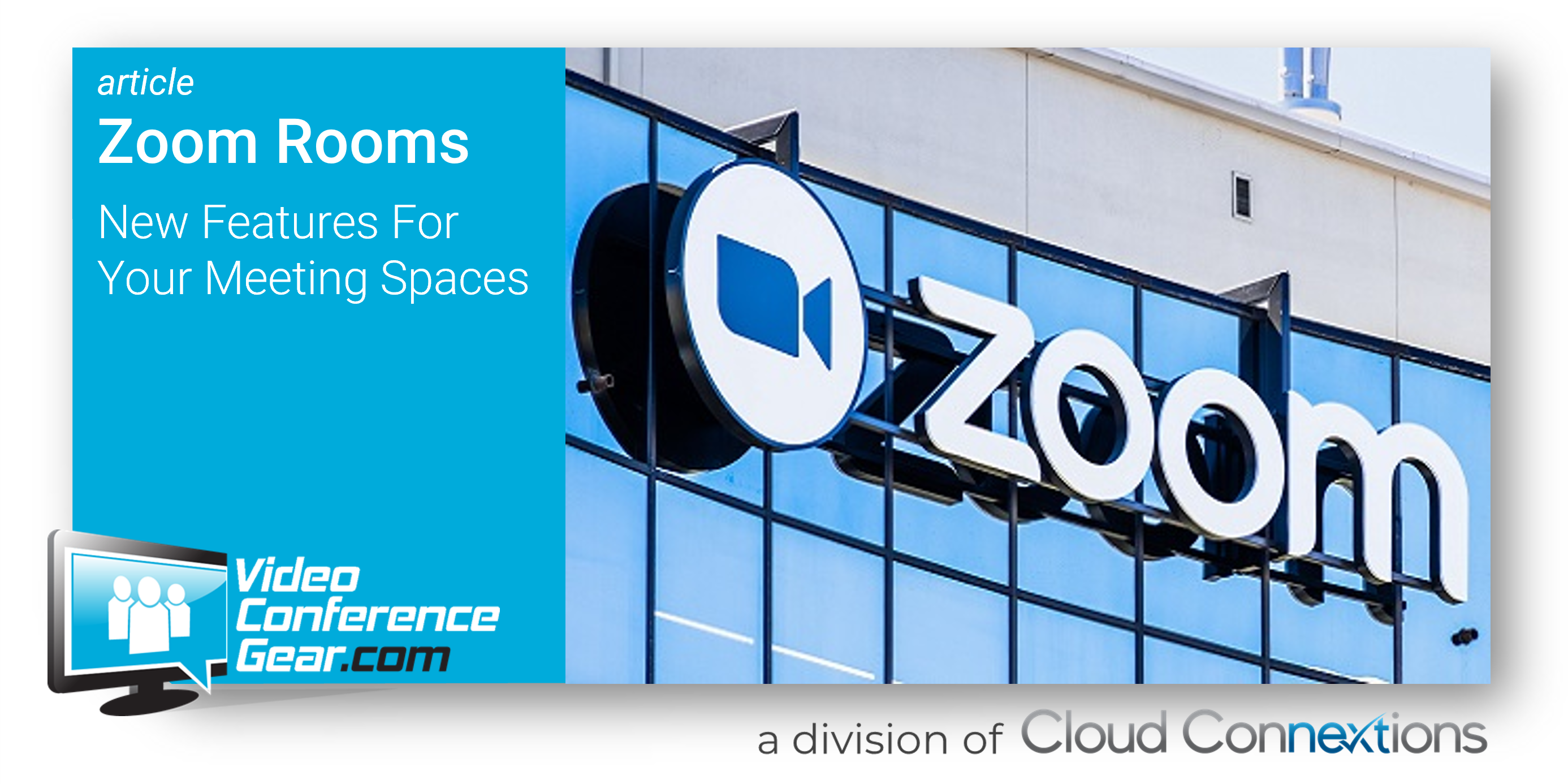 New Features for Zoom Rooms - Video Conference Gear Division of Cloud ...